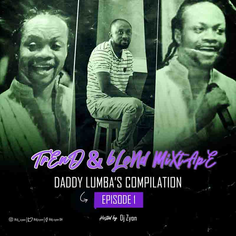 Daddy Lumba Songs Mix MP3 Download 2022