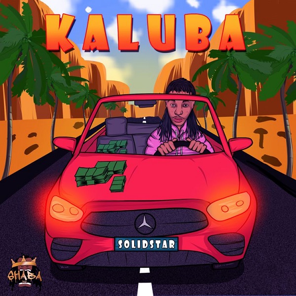 Solidstar – Kaluba Mp3 Download - Ghupload