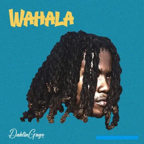 Dahlin Gage – Wahala Mp3 Download
