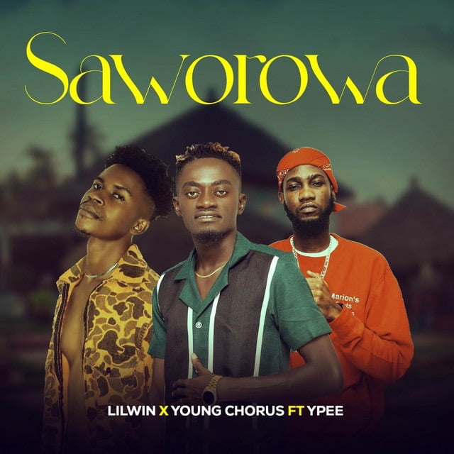 Lil Win & Young Chorus – Saworowa Ft YPee Mp3 Download