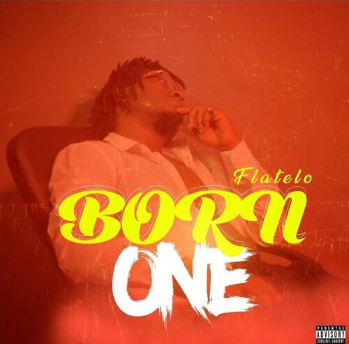 Flatelo – Born One Mp3 Download