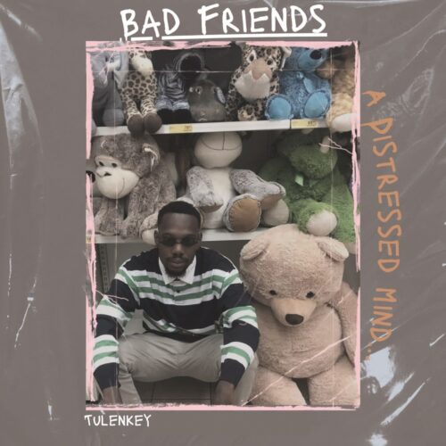 Tulenkey – Bad Group Mp3 Download
