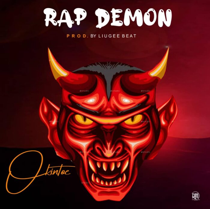 Okintoe – Rap Demon Mp3 Download